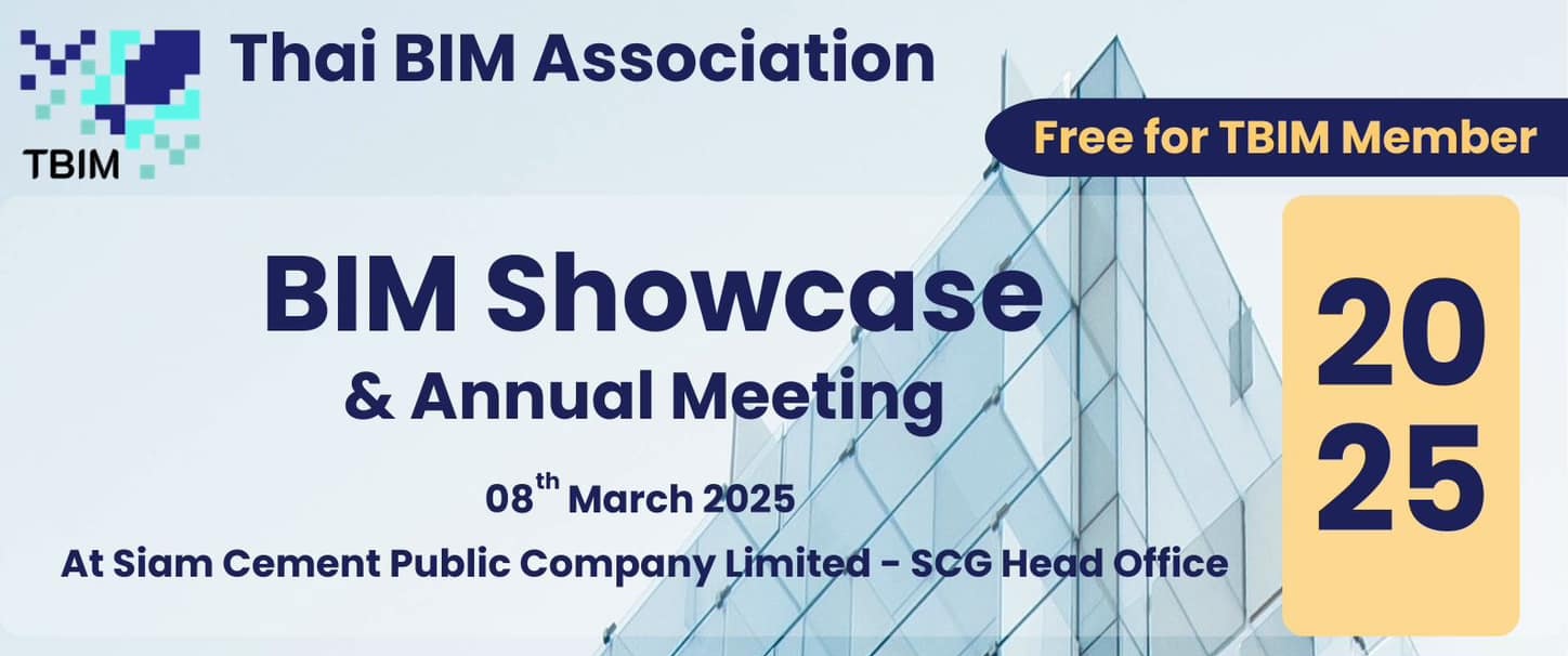Thai BIM Association เตรียมจัดงาน BIM Showcase & Annual Meeting 2025 – ThaiBIM: Thai Building ...